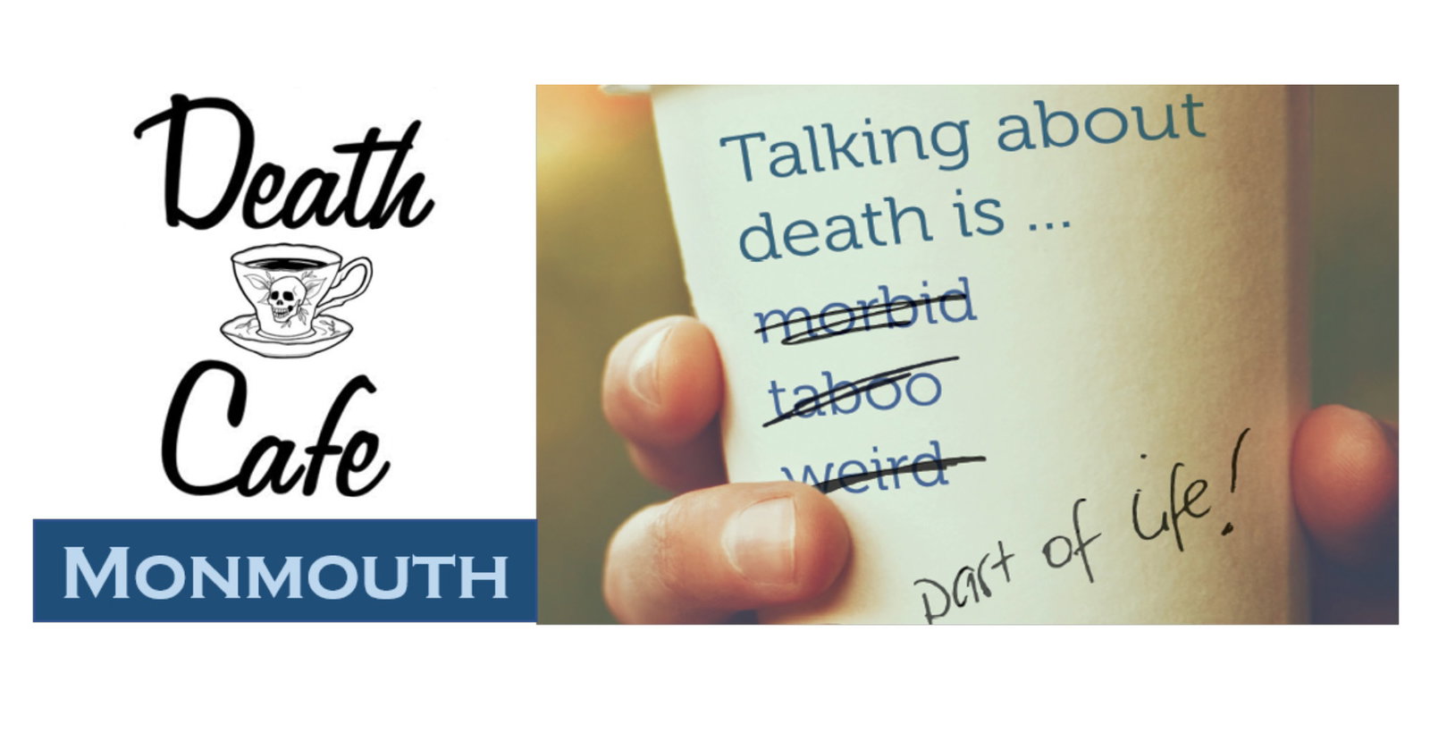 Lets Talk About Death - A Chat at a Death Café in Monmouth - Leedam ...